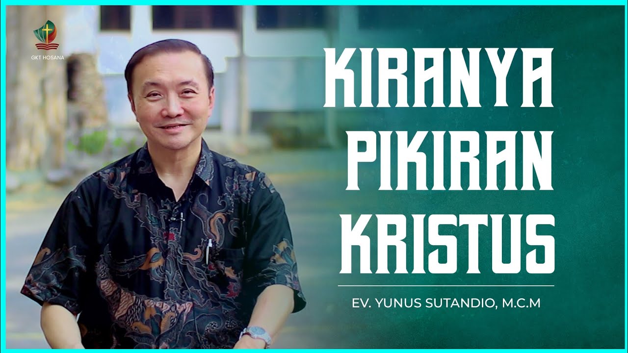 Kiranya Pikiran Kristus - YouTube