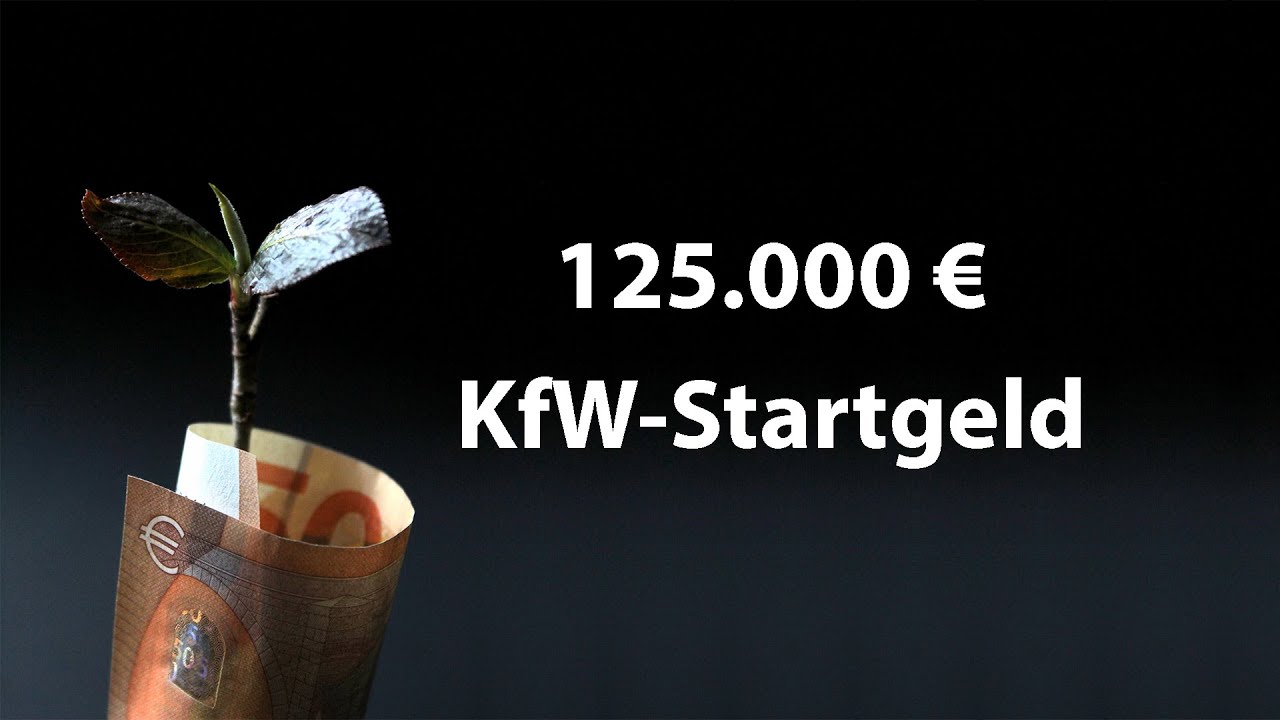 KfW-Startgeld: Wie + wofür kannst du 125.000 € erhalten? - YouTube