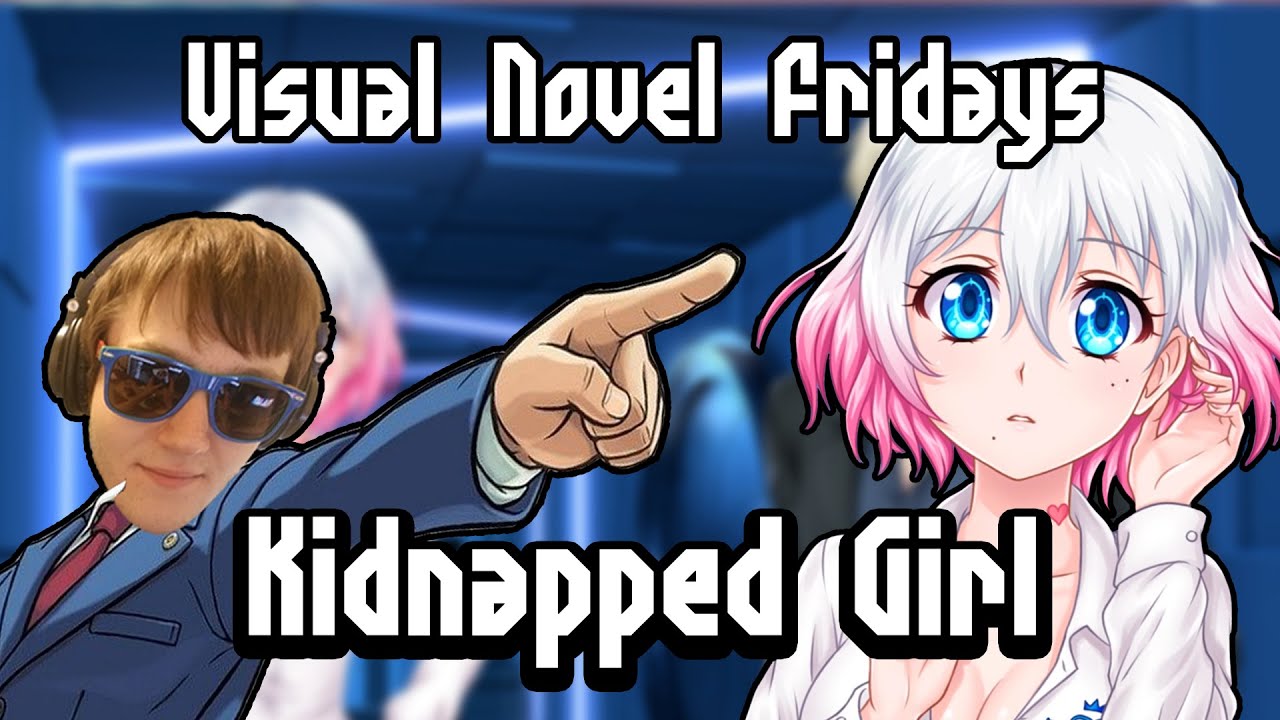 A Game About A Kidnapped Girl - Visual Novel Fridays - YouTube