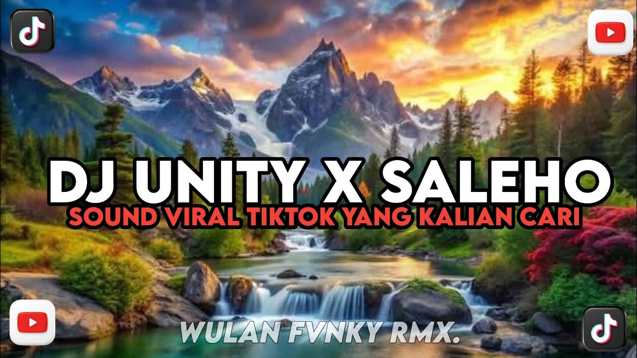 DJ UNITY X SALEHO STYLE KONDANG ( SLOWED & REVERB ) COCOK BUAT NYANTAI ...
