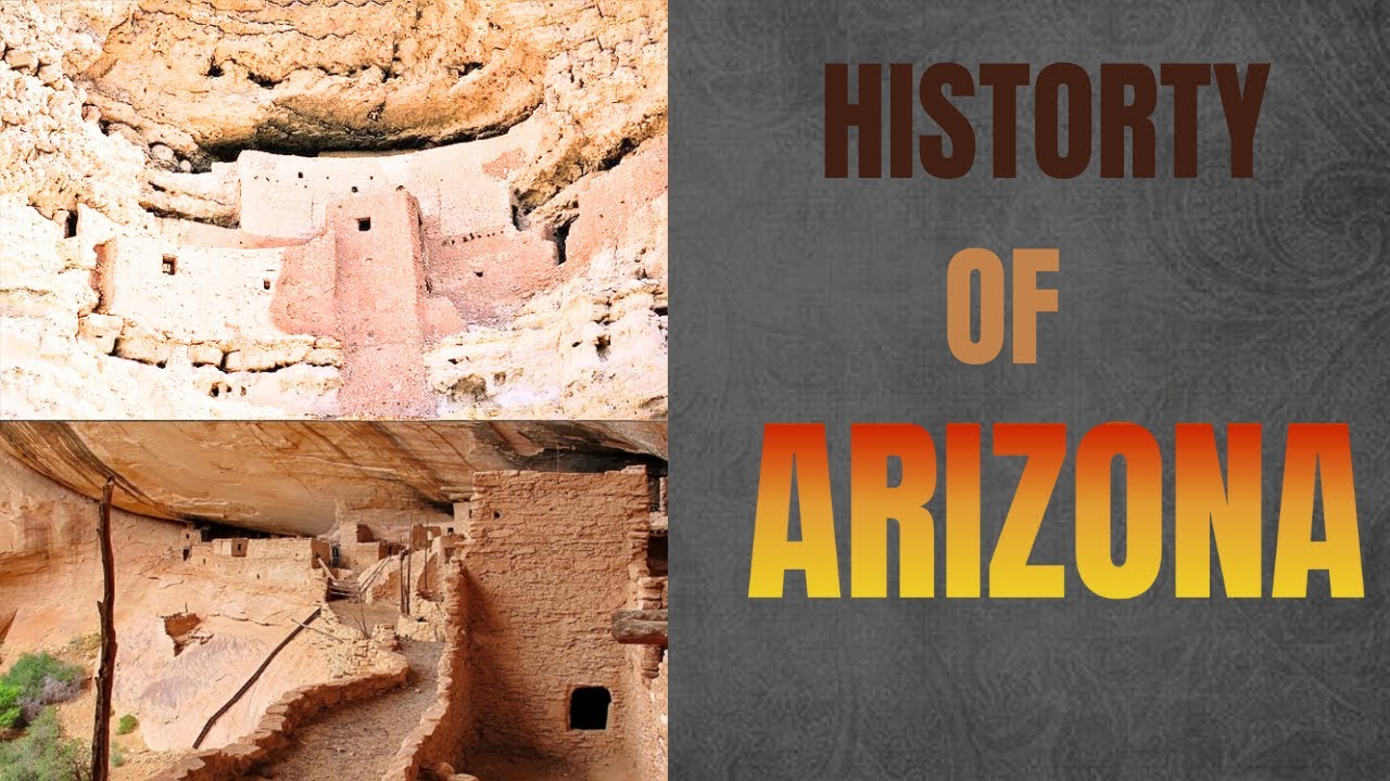 "Exploring the Rich History of Arizona: From Ancient Civilizations to ...