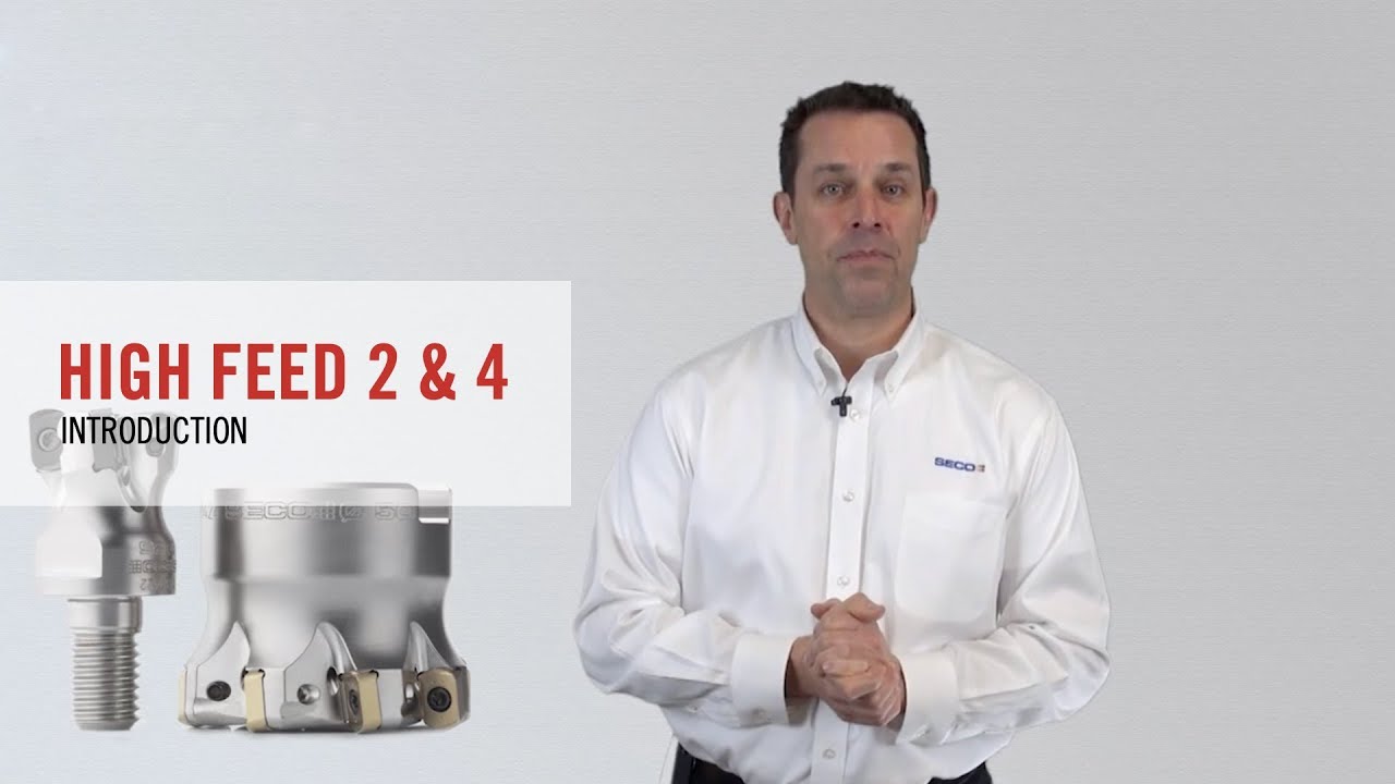 Highfeed 2 & 4 Product Introduction | Seco Tools - YouTube