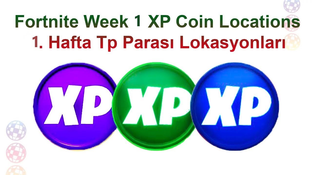 Fortnite Season 4 Week 1 XP Coins Locations Fortnite 4. Sezon 1. Hafta ...
