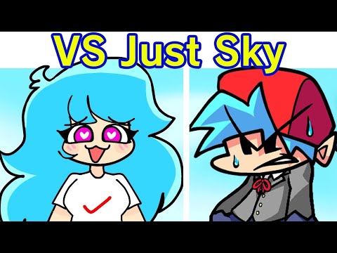 Friday Night Funkin' VS Just Sky Week + Cutscenes FNF Mod Hard FanGirl Mod Sky x BF
