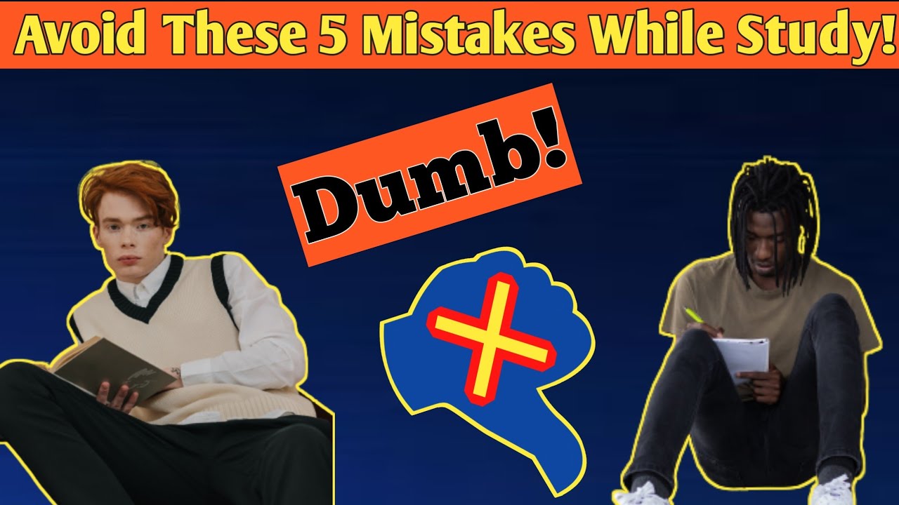 5 Mistakes of every student!! - YouTube