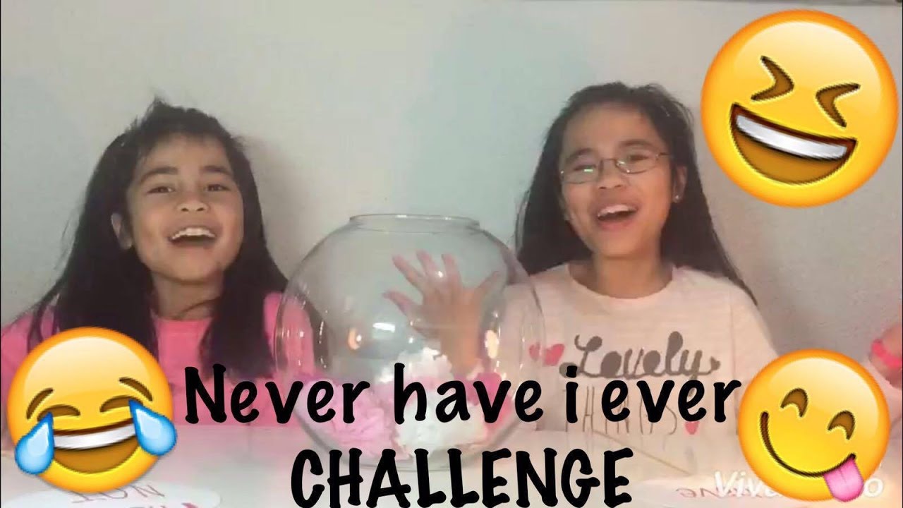 NEVER HAVE I EVER CHALLENGE. - YouTube