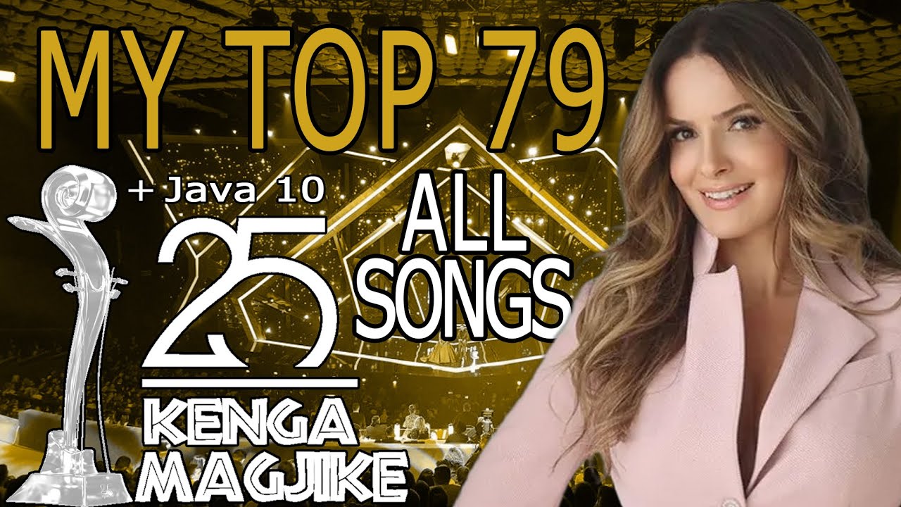 🇦🇱🇽🇰KËNGA MAGJIKE 2025 ALL SONGS - MY TOP 79 🏆 (+ RATINGS) - YouTube