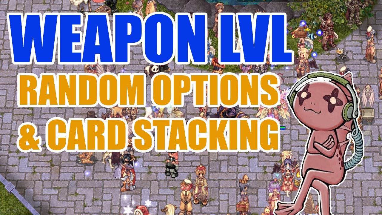 Ragnarok PreRenewal — Weapon lvl comparison and optimal card stacking ...