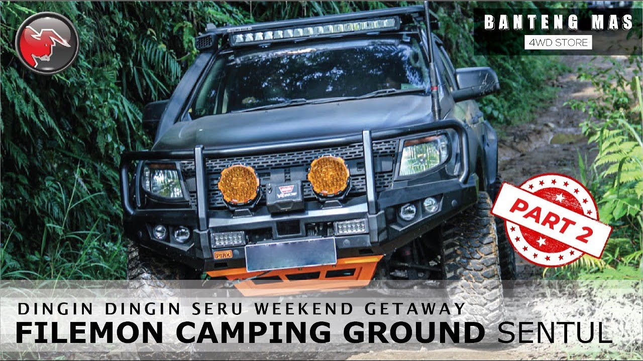 DINGIN DINGIN SERU WEEKEND GETAWAY FILEMON CAMPING GROUND SENTUL PART 2 ...
