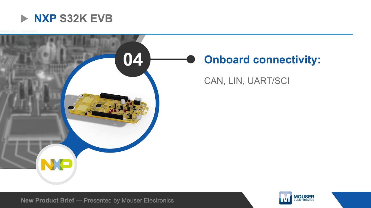 NXP Semiconductors S32K EVB Evaluation Boards — New Product Brief ...
