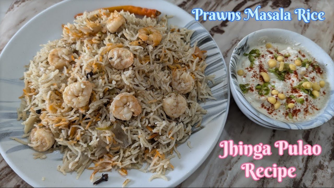 White Jhinga Pulao | easy and quick prawns Recipe| Prawns Masala Rice ...