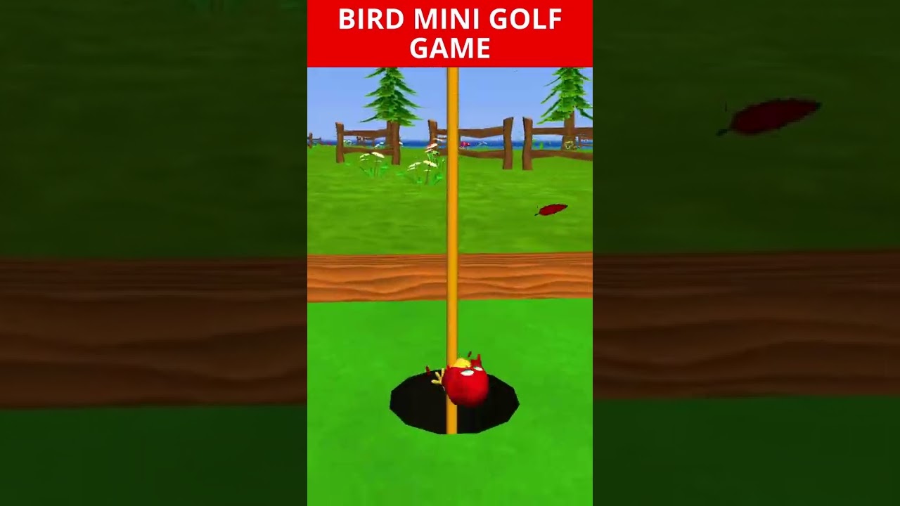 Bird Mini Golf Game ️ Big Fun Game 👍 #shorts - YouTube