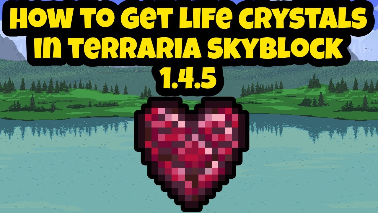 How to Get Life Crystals in Terraria Skyblock 1.4.5 - YouTube