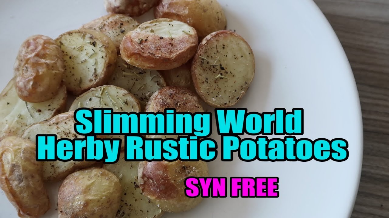 EASY Slimming World Herby Rustic Potatoes SYN FREE - YouTube