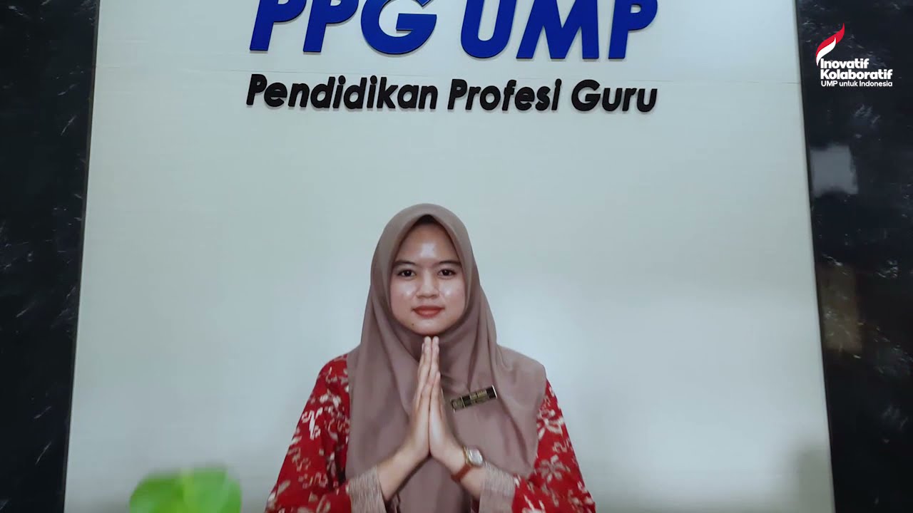 Profil Pendidikan Pofesi Guru FKIP UMP - YouTube