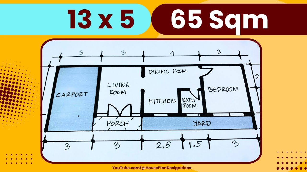 13x5 House Plan Design 65 square meter - YouTube