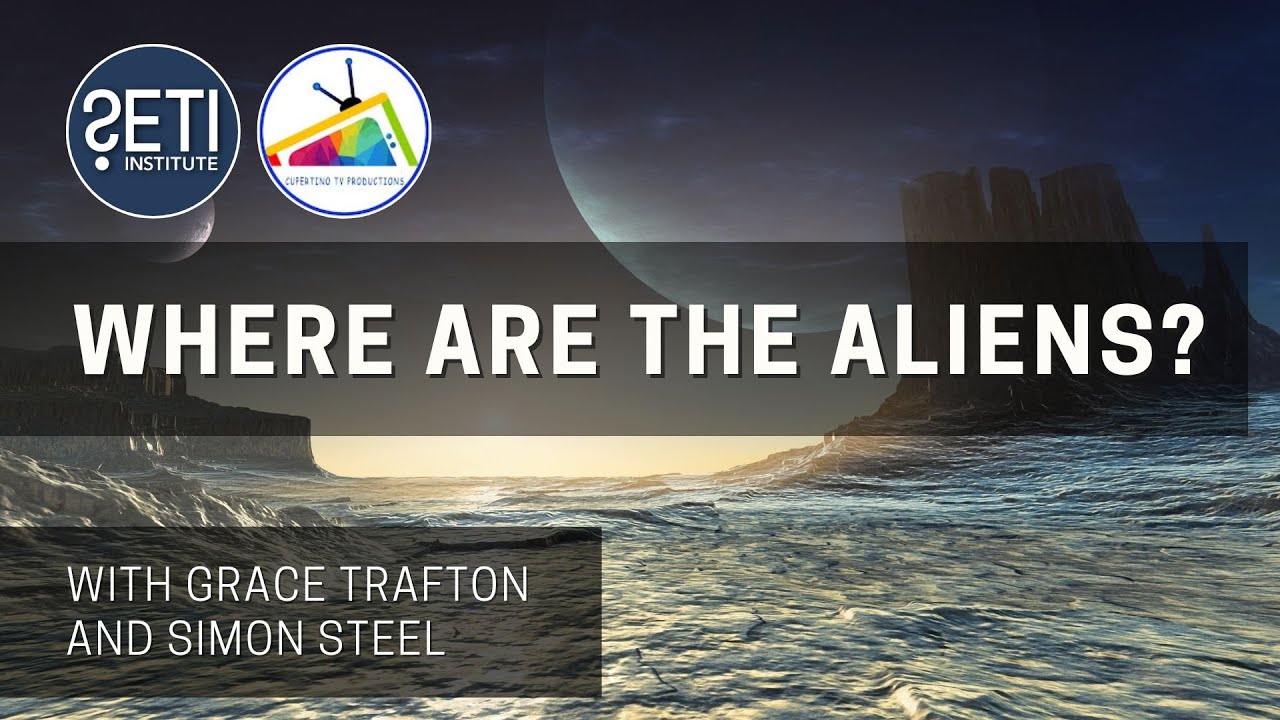 Where are the Aliens? A Cupertino TV Interview by Grace Trafton with ...