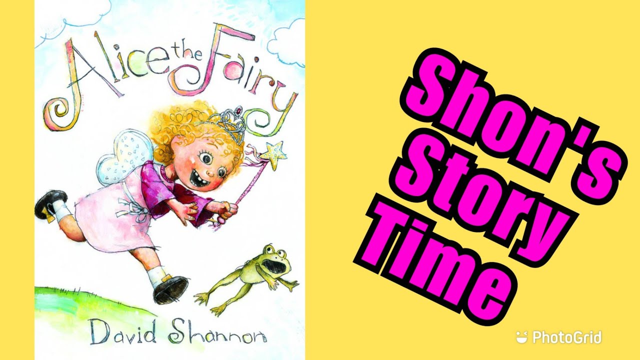 Alice The Fairy | Story Time For Kids | Shon's Stories - YouTube