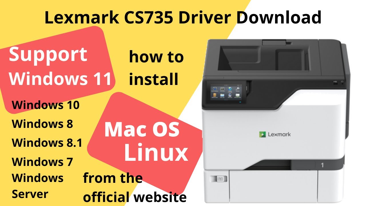 Lexmark CS735 Driver Download and Setup Windows 11 Windows 10, Mac 13 ...
