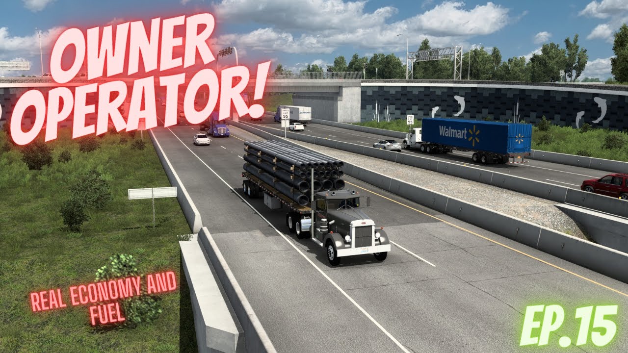 Owner Operator LIVE | Ep15 | Realistic Economy | American Truck ...