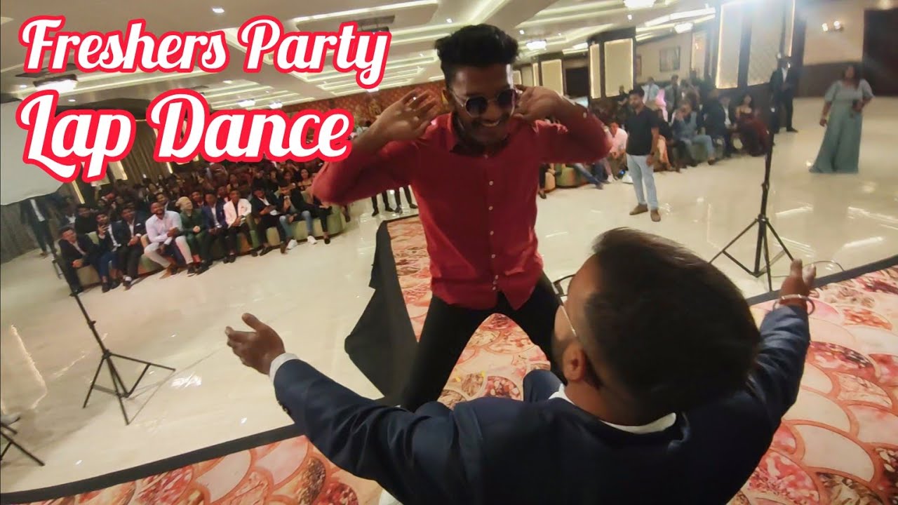 i did lap dance with senior 😨 College Freshers Party - YouTube