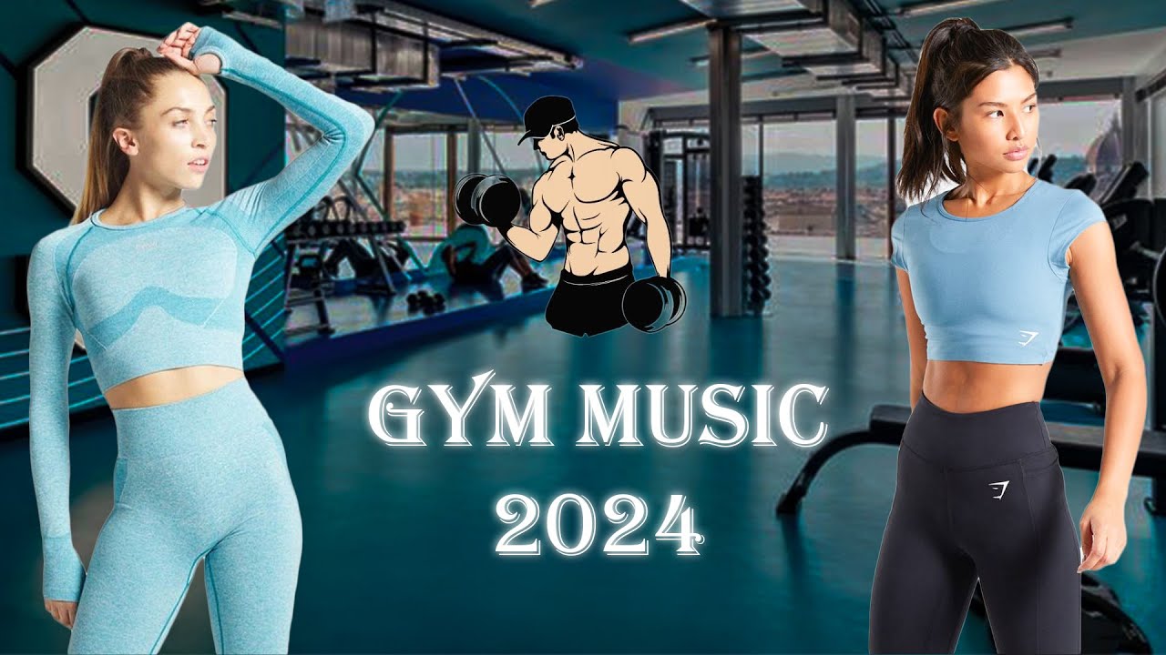 Best Gym Music Mix 2024 Best Workout Music 2024 Gym Motivation Music ...