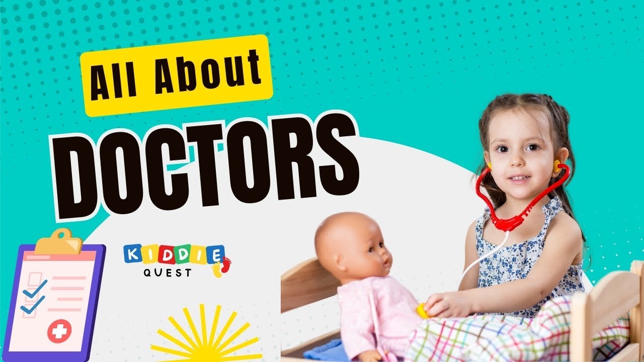 Learn all about Doctors. Do you know what a doctor does? Let's find out ...