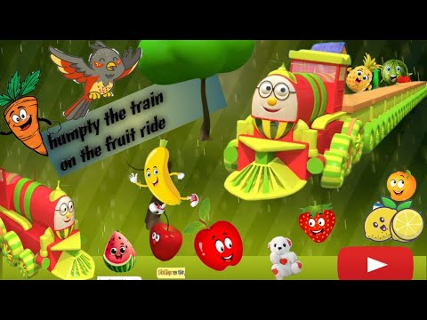 cartoon "Humpty the train on the fruit ride" || kids video || nursery ...