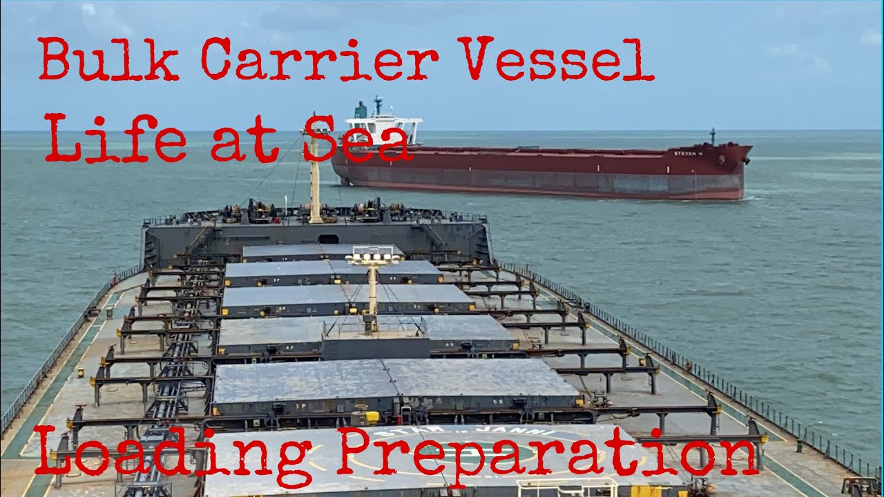 Bulk Carrier Loading Preparation - YouTube