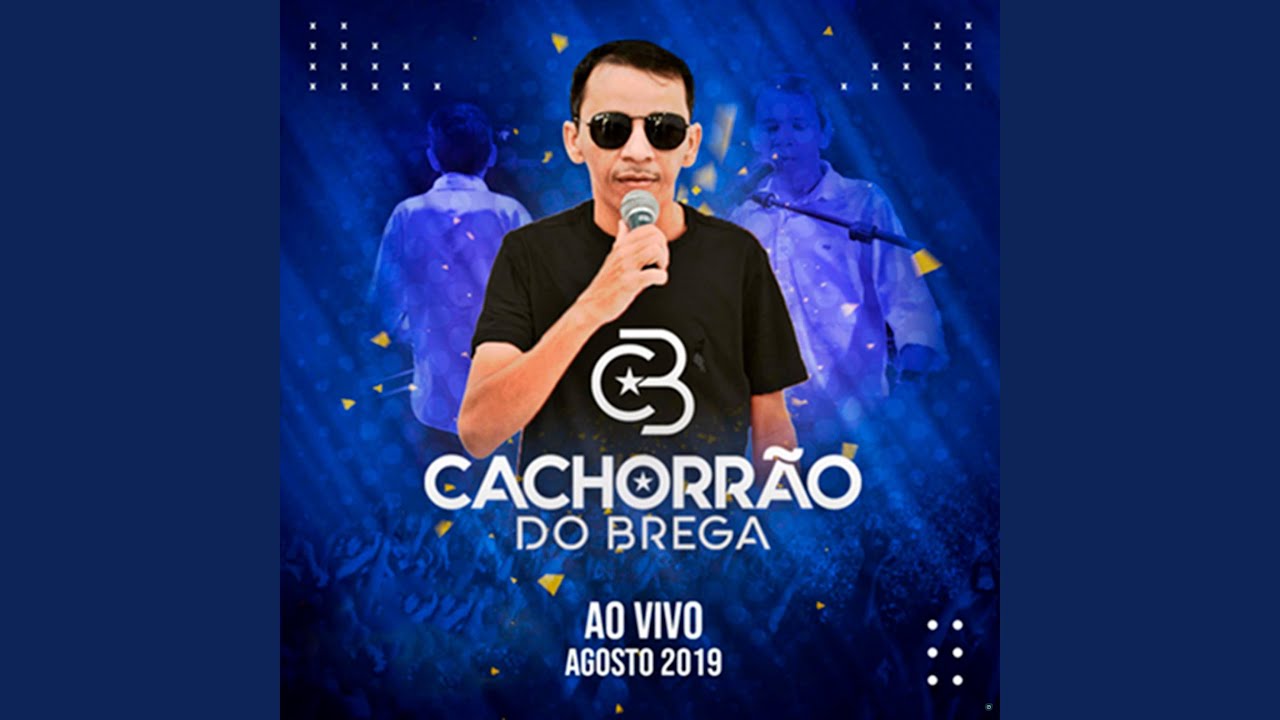 Boate Azul Versão II (Ao Vivo) - Cachorrão do Brega: Song Lyrics, Music ...