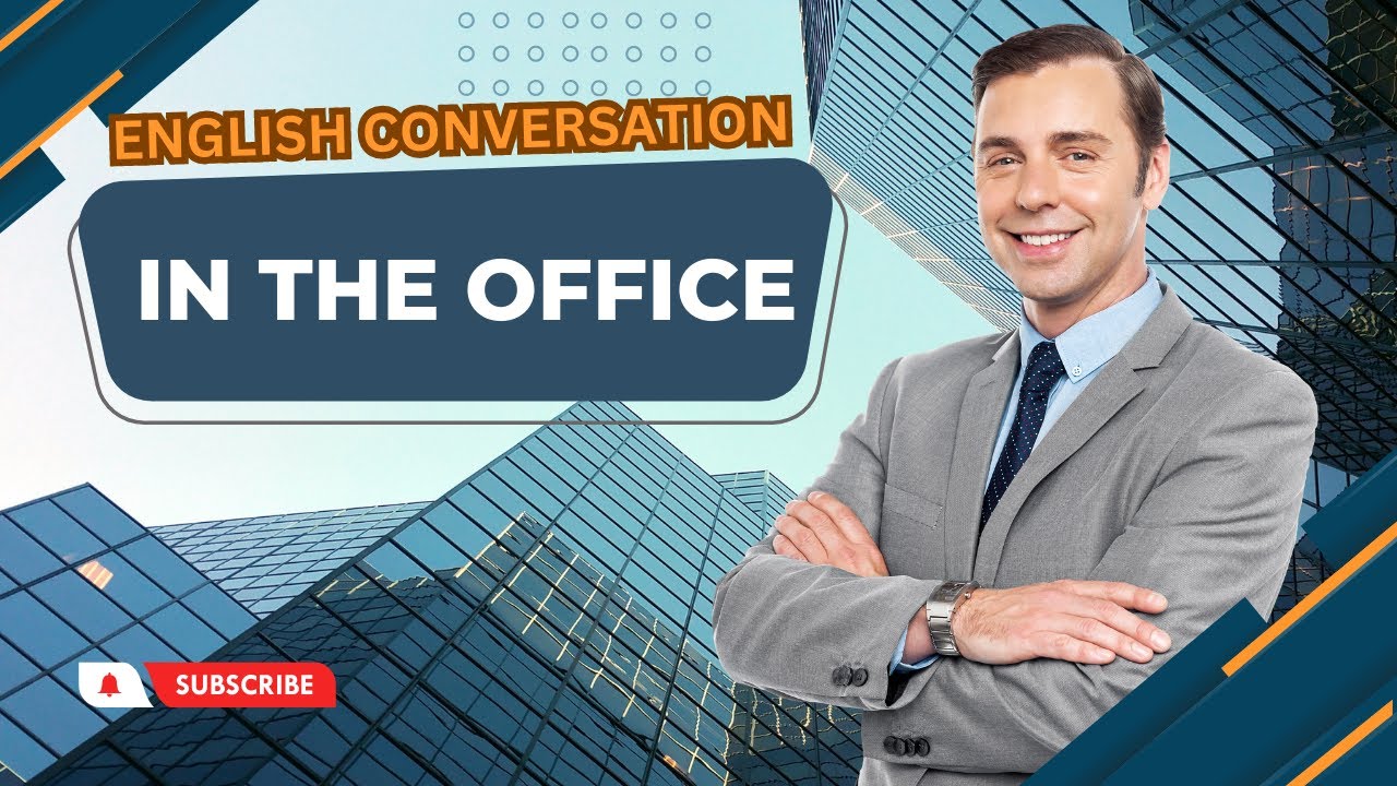 Ace your office conversations: Improve your English Conversation Skills ...