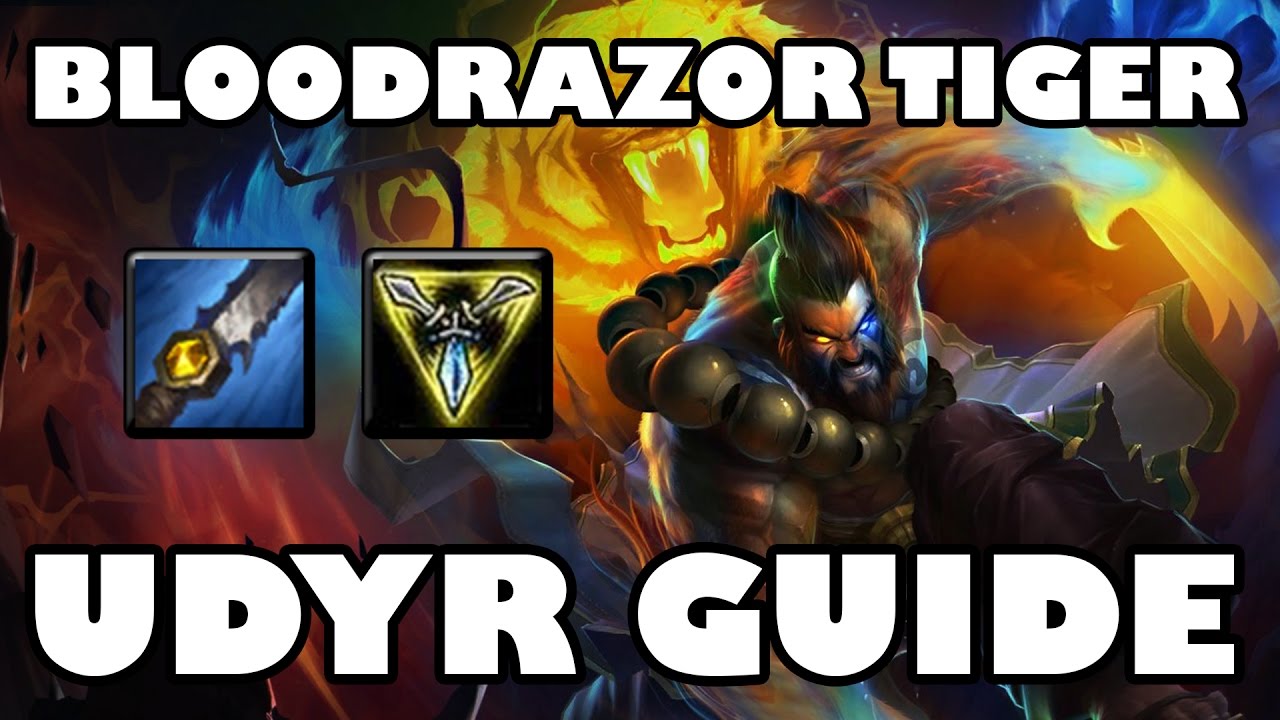 Bloodrazor Tiger | Attack Speed Reworked Udyr Jungle Guide [7.9] - YouTube