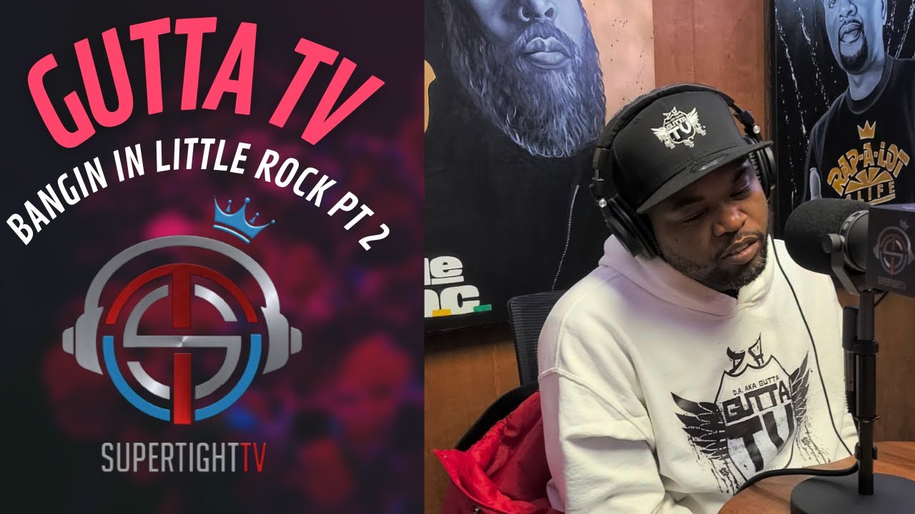 GUTTA FROM GUTTA TV EXPLAINS THE HISTORY OF GANG BANGING IN LITTLE ROCK ...