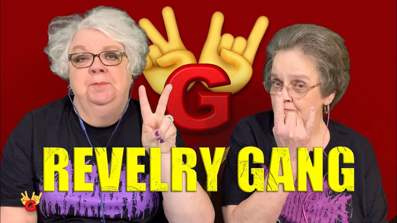 2RG REACTION: REVELRY GANG - TRANSCEND - Two Rocking Grannies! REACTORS ...