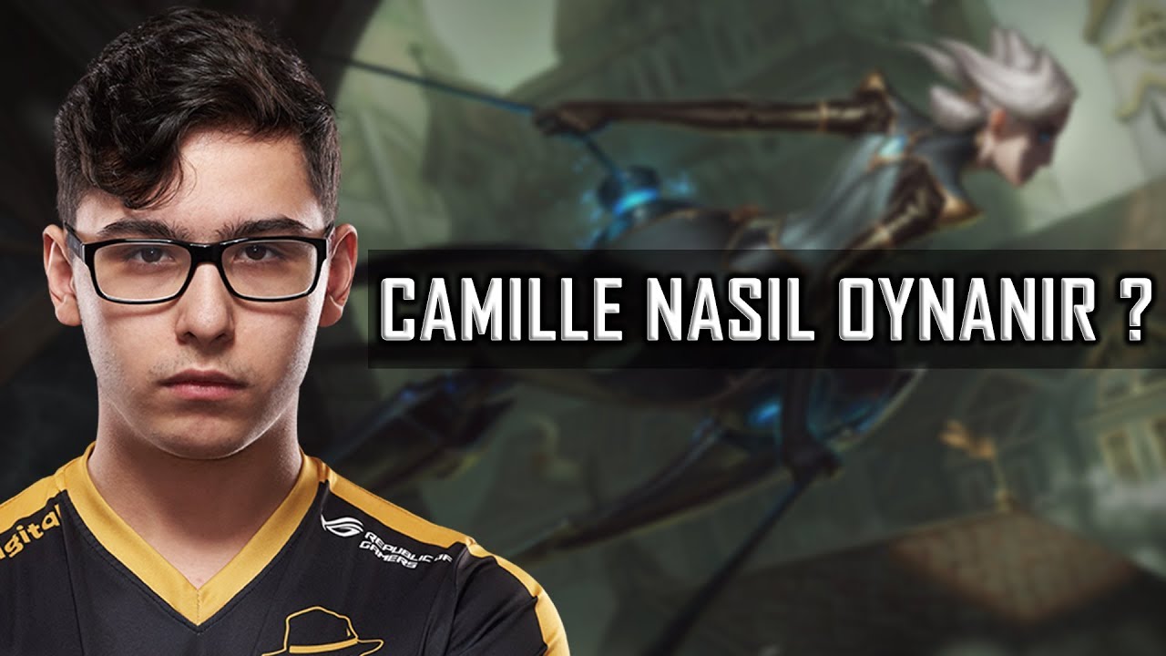 TSM Broken Blade Camille Nasıl Oynanır ? | Camille Oynanış - YouTube
