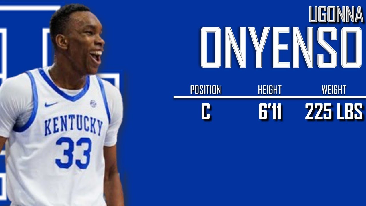 Ugonna Onyenso | #𝟛𝟛 | Kentucky Wildcats Center - YouTube
