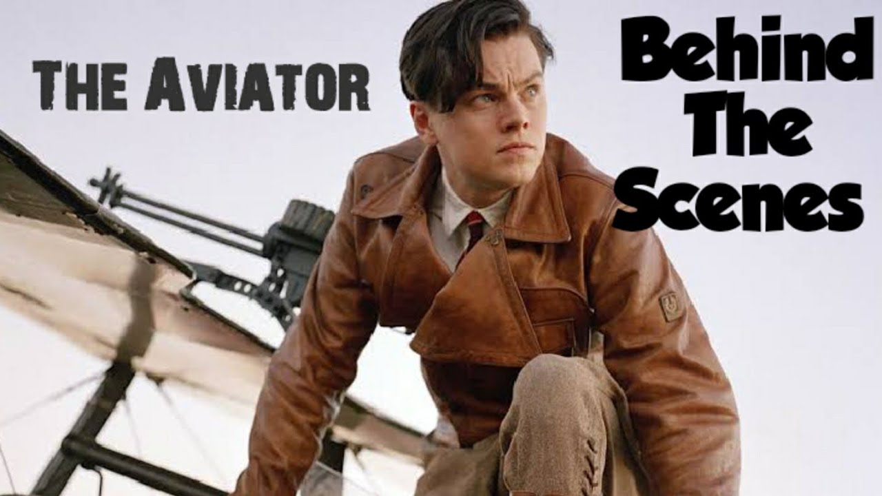 The Aviator||2004||Leonardo DiCaprio||Behind The Scenes||Part 5|| - YouTube