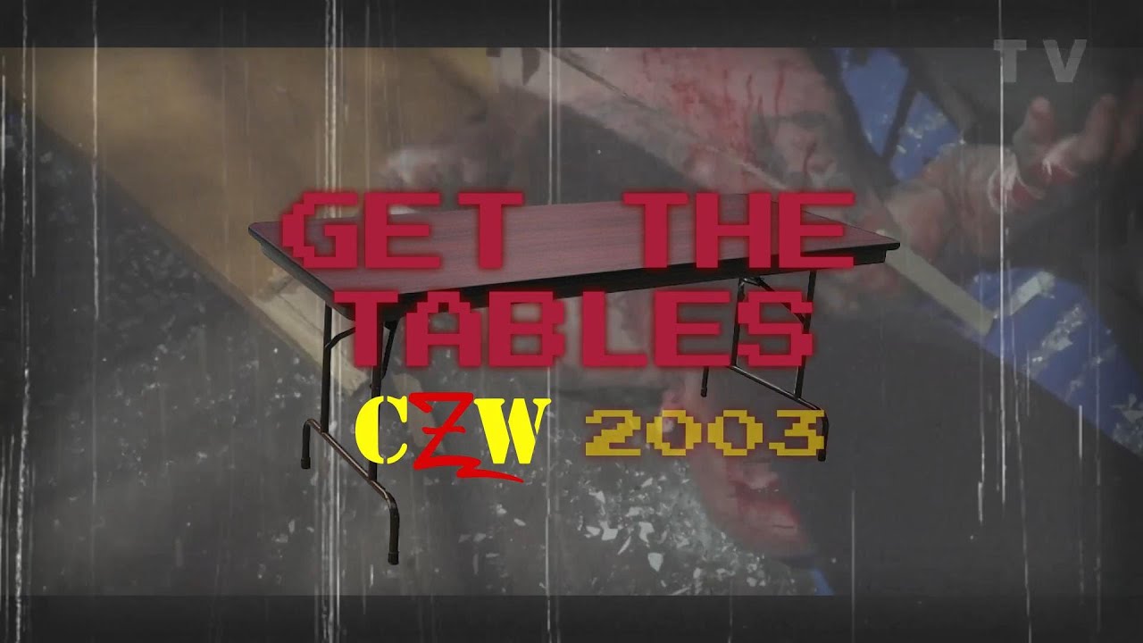 Get The Tables - CZW (2003) - YouTube