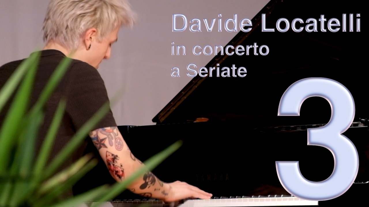 Davide Locatelli in concerto a Seriate (3/5) - YouTube
