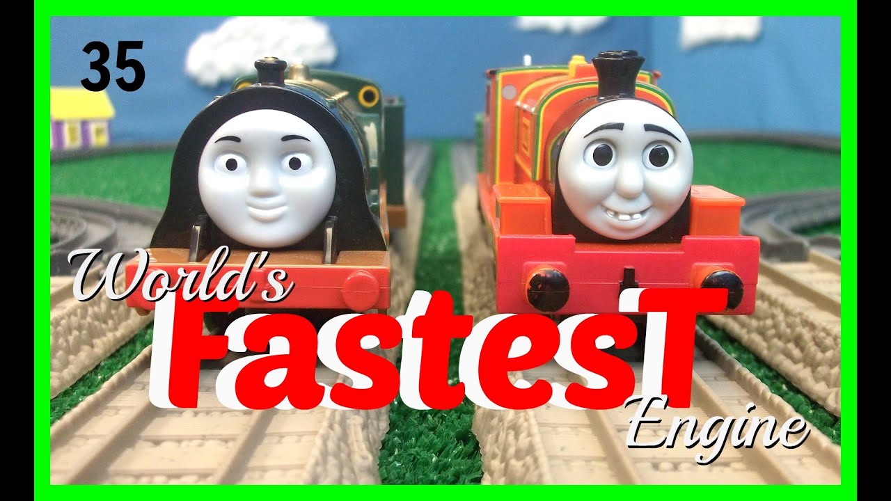 World's Fastest Engine 35! Trackmaster Thomas and Friends Racing ...