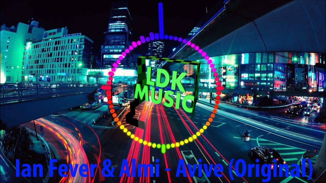 Ian Fever & Almi - Avive Original Mix - YouTube Music