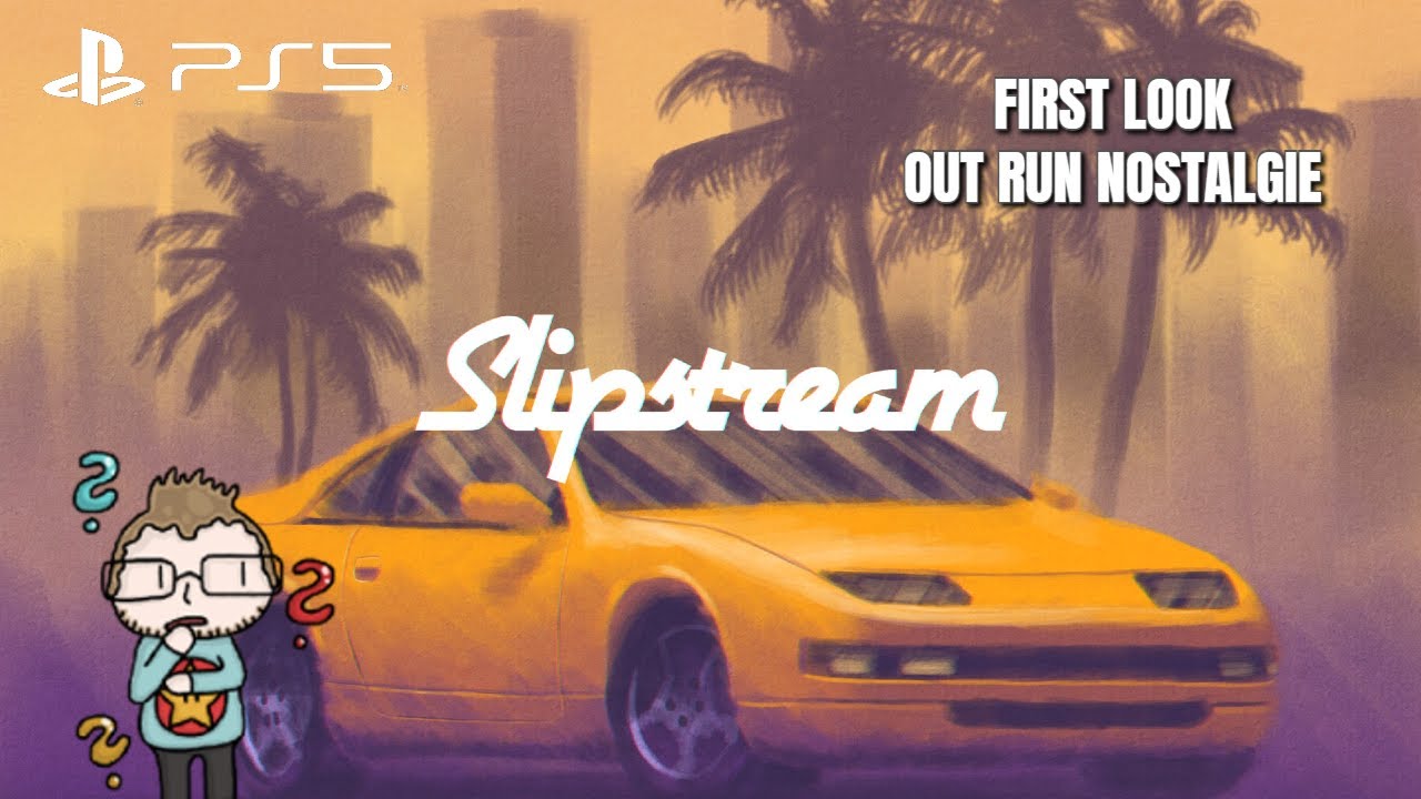 Slipstream - First Look - Arcade Out Run Nostalgie | Playstation 5 ...