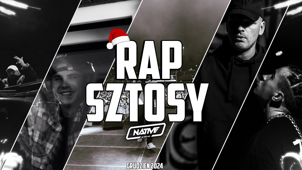 🤙 RAP SZTOSY GRUDZIEN 2024 | NAJLEPSZY POLSKI RAP | DJ NATIVE | GIBBS ...