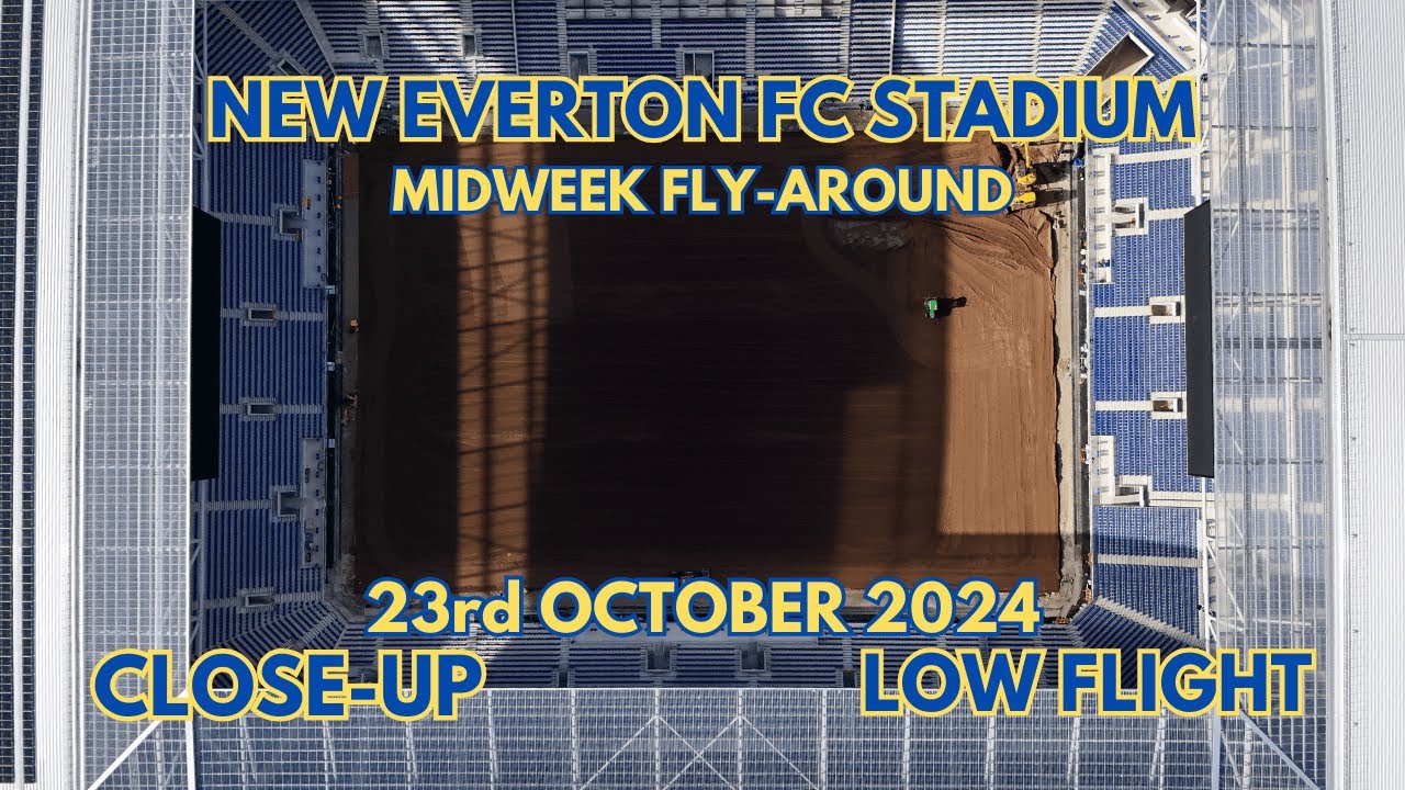 New Everton FC Stadium - Midweek Update - 23rd October 2024 - YouTube