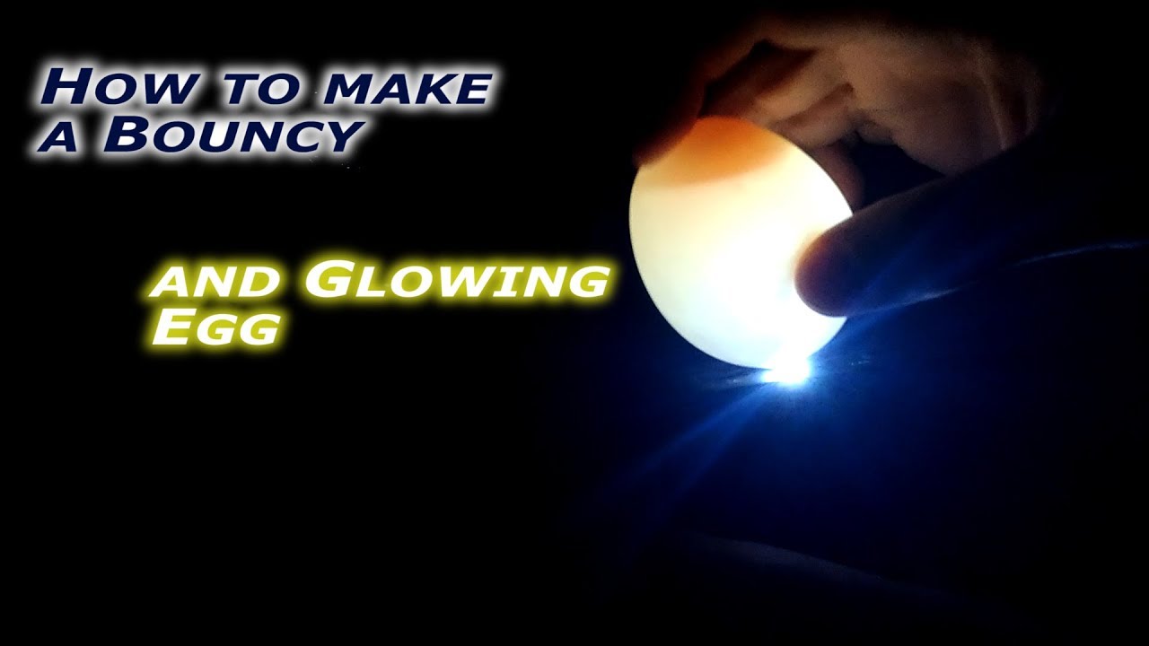 How to make Bouncy and Glowing Egg - STEM Activity for Kids - YouTube