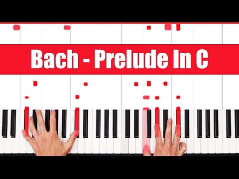 Prelude In C Bach Piano Tutorial Full Song