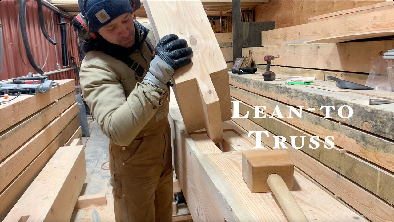Alaska Episode 51: Timber Frame Fitting of the Lean-to Truss | Timber ...