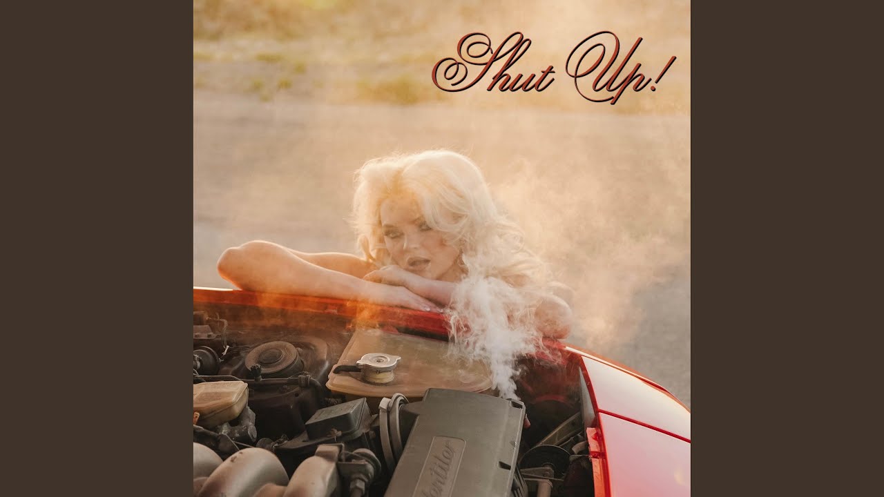 Shut Up! - YouTube