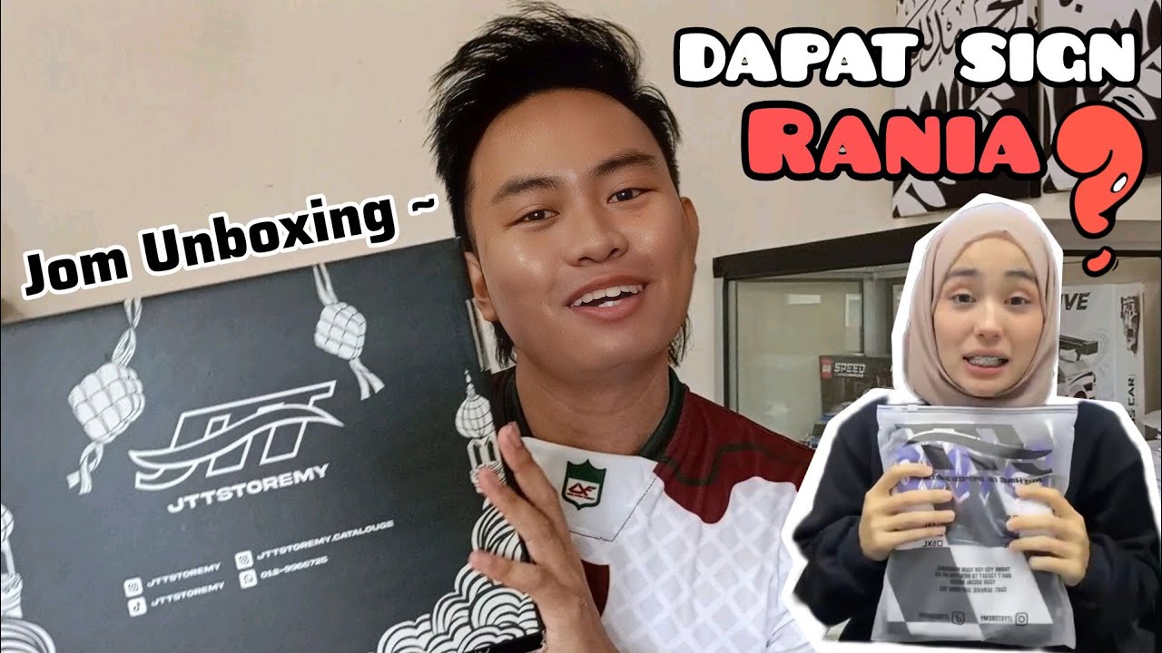 PUTERI RANIA BAGI SIGNATURE ⁉️ UNBOXING JTT JERSEY + 8 FREEGIFT‼️ - YouTube