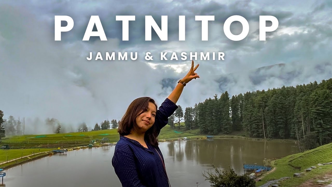 Patnitop hill station Jammu & kashmir tourist point(place) - YouTube